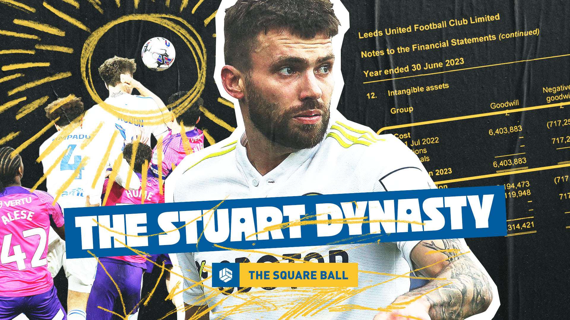 The Stuart Dynasty: watch our weekly roundup • The Square Ball
