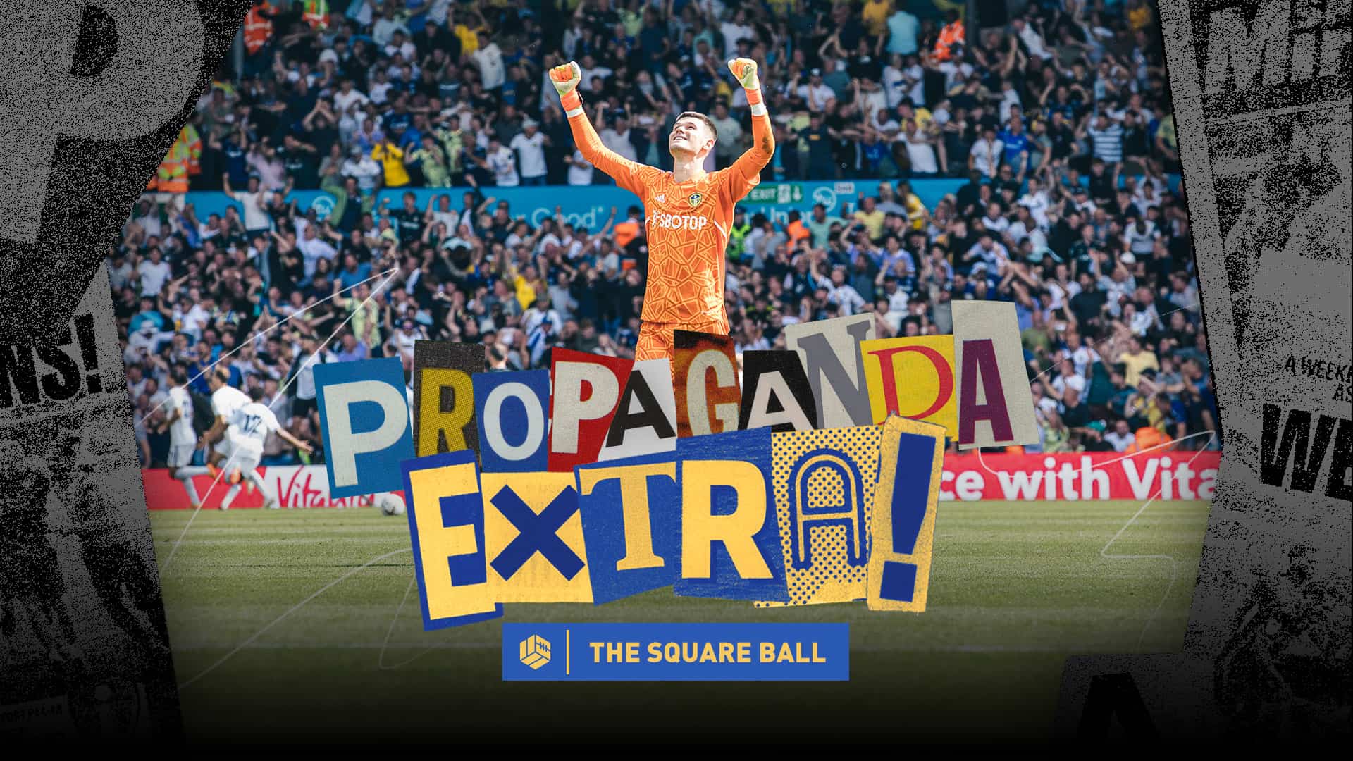 Watch Propaganda Extra: Chelsea • The Square Ball