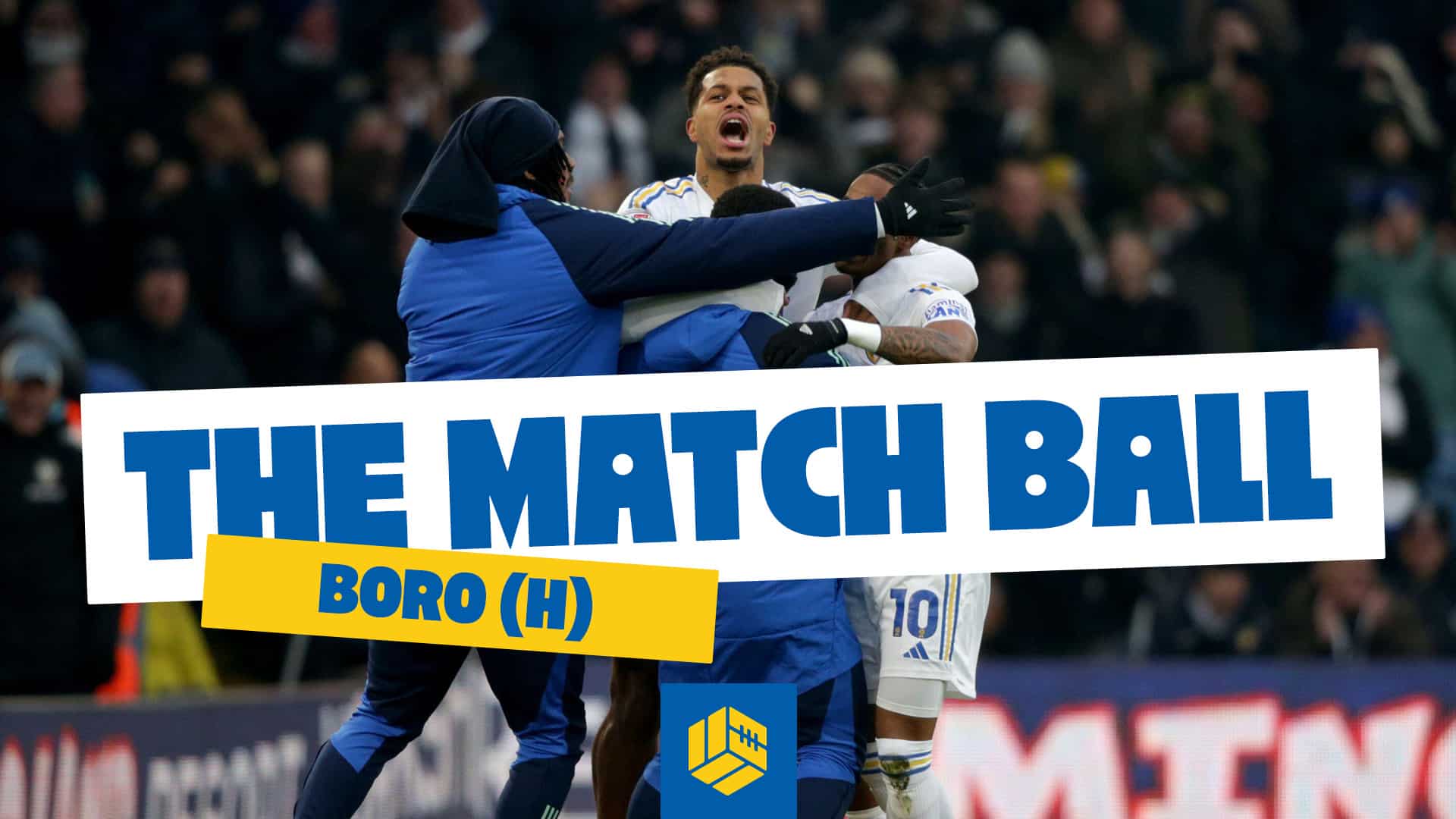 Watch The Match Ball: Leeds 3-2 Boro • The Square Ball