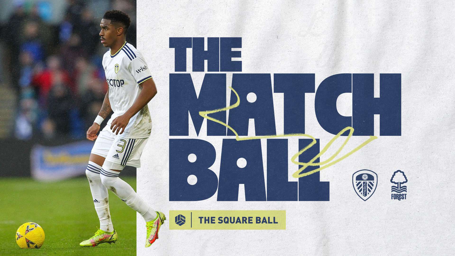 Watch the Forest Match Ball • The Square Ball